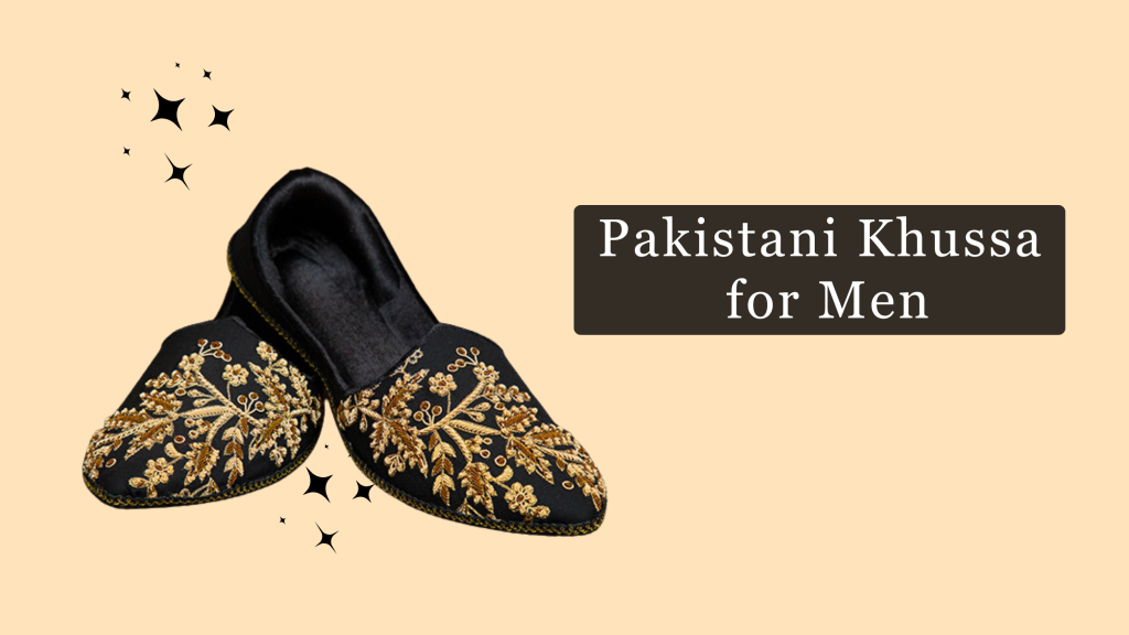 Pakistani Khussa for Men: Traditional Designs and Styles